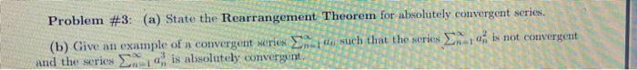 Solved Problem #3: (a) State the Rearrangement Theorem for | Chegg.com