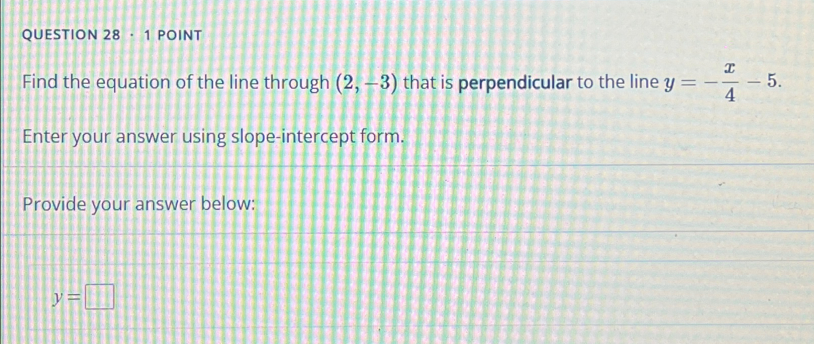 Solved QUESTION 28 - 1 ﻿POINTFind the equation of the line | Chegg.com