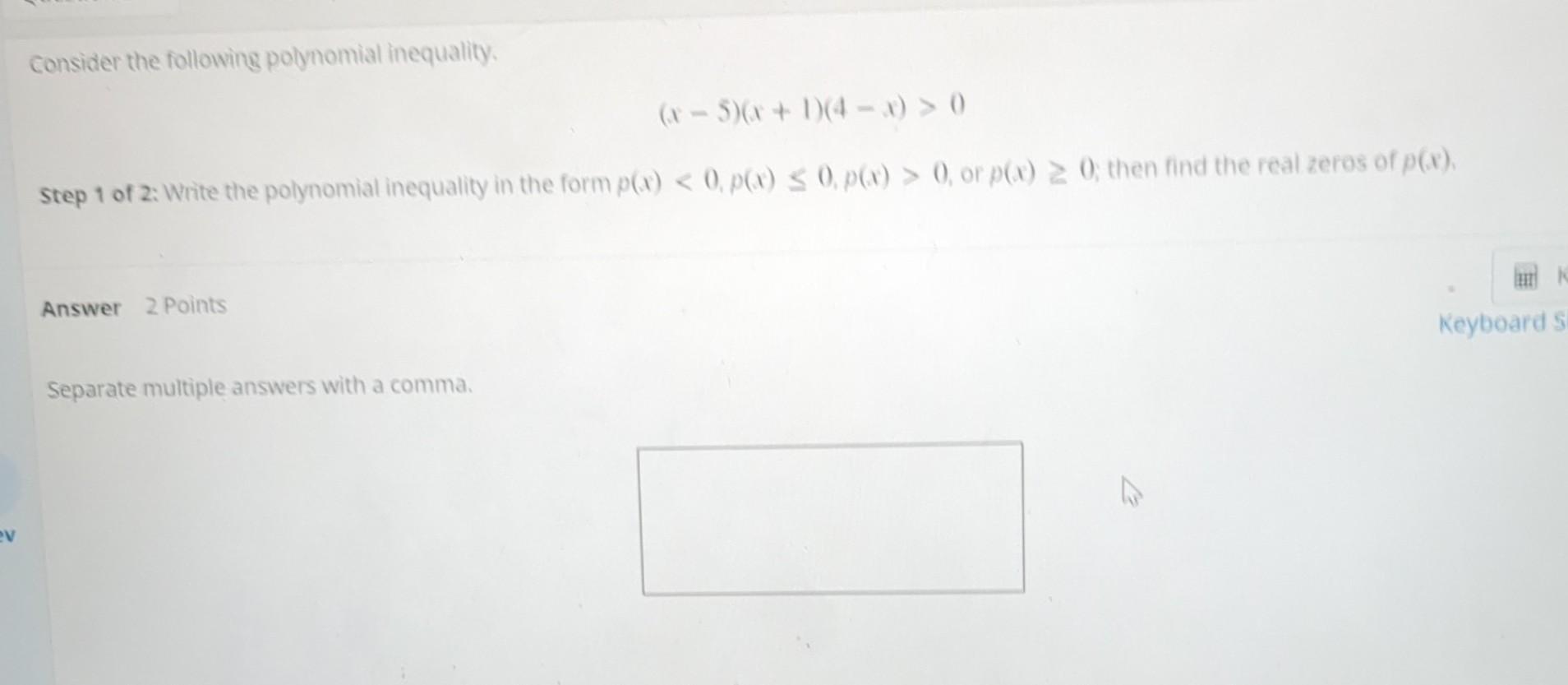 Solved consider the following polynomial inequality. | Chegg.com