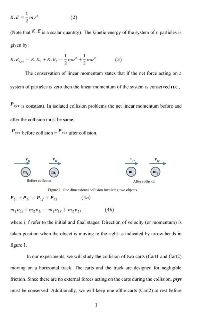 Solved Experiment (8) Collision in one Dimension" | Chegg.com