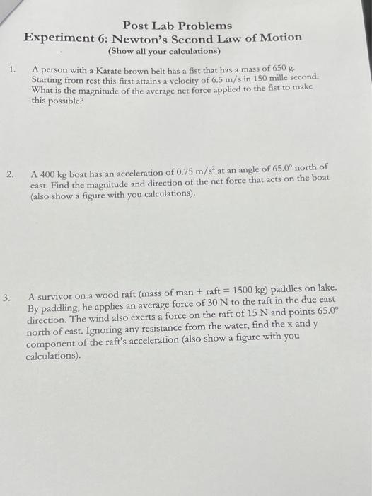 Solved Post Lab Problems Experiment 6: Newton's Second Law | Chegg.com