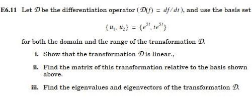 Solved 6.11 Let D be the differentiation operator | Chegg.com