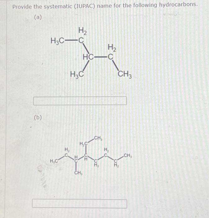 Solved Provide the systematic (IUPAC) name for each of the | Chegg.com
