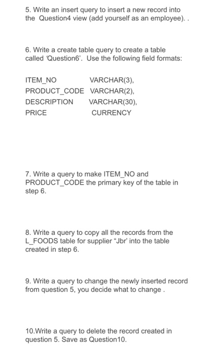 Solved Done Using Oracle Sql Developer Write Queries For