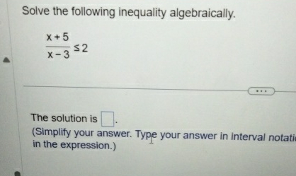 Solved Solve the following inequality | Chegg.com