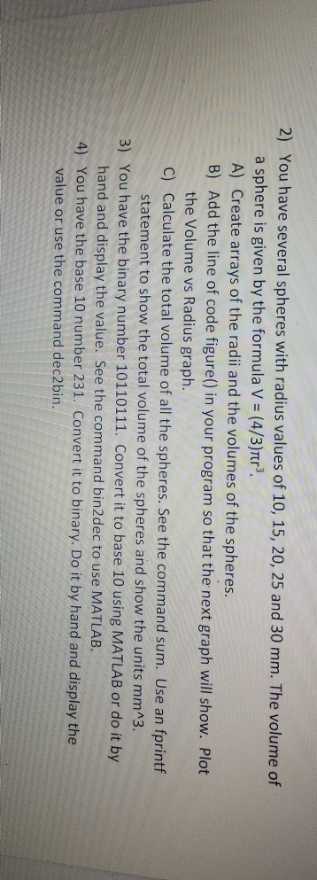 Solved 2) You have several spheres with radius values of 10, | Chegg.com