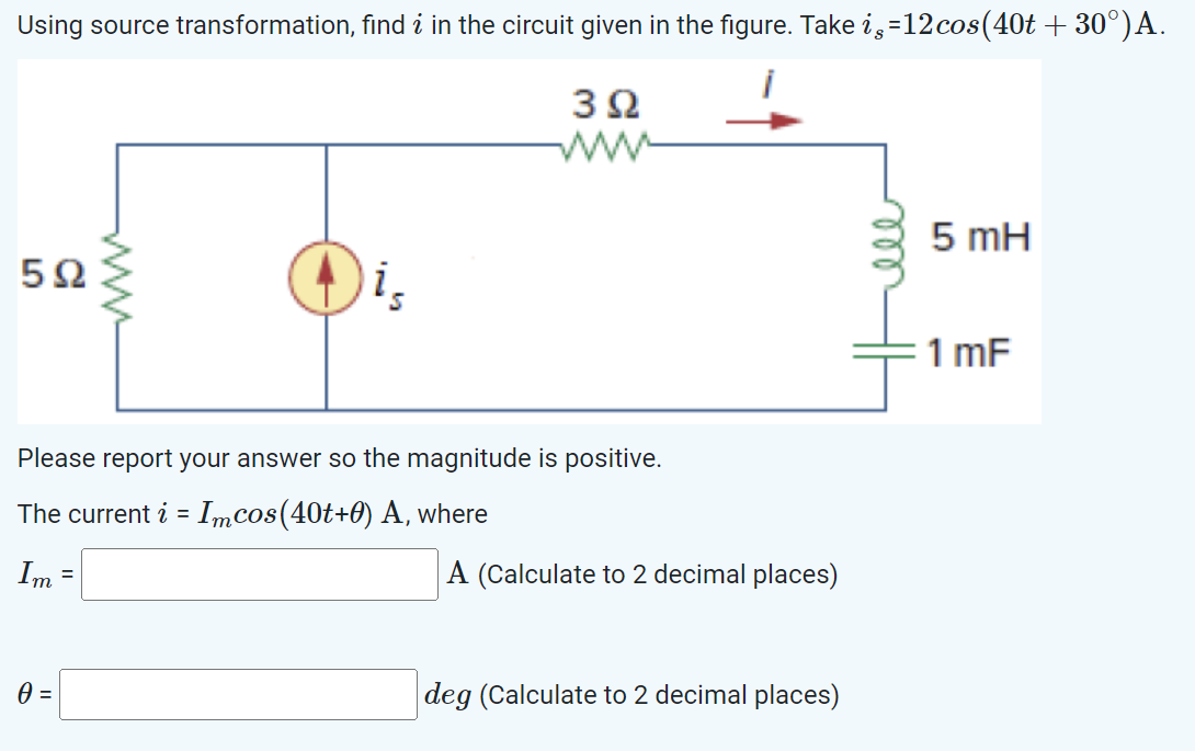 Solved Using source transformation, find i ﻿in the circuit | Chegg.com