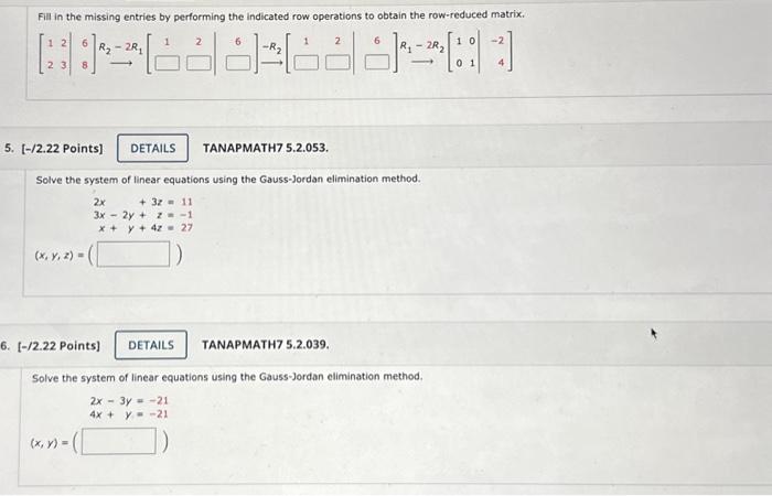 Solved [122368] R2−2R1[126]−R2[126]R1−2R2[1001−24] −/2.22 | Chegg.com
