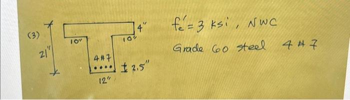 Solved fc′=3ksi,Nωc Grade 60 steel 4#7 | Chegg.com