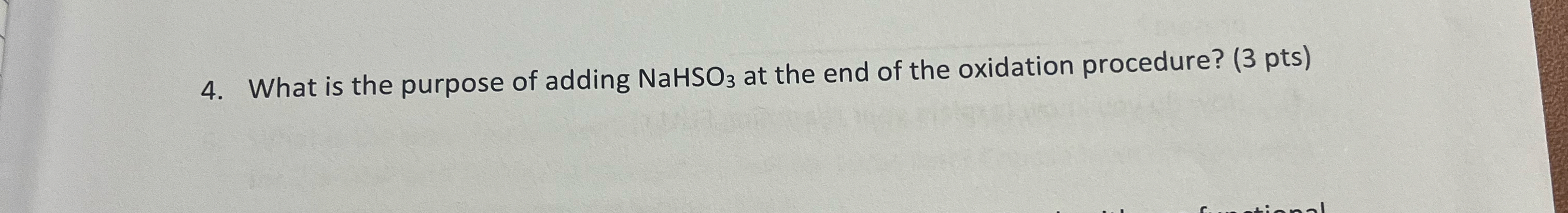 Solved What is the purpose of adding NaHSO3 ﻿at the end of | Chegg.com