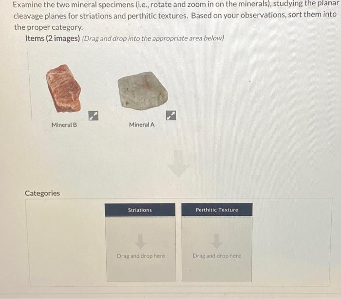 Solved Examine the two mineral specimens (i.e., rotate and | Chegg.com