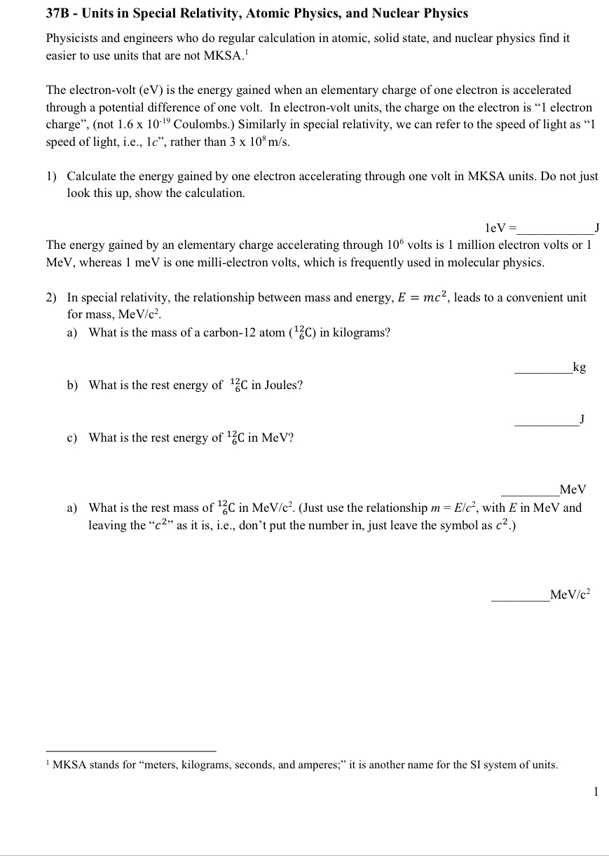 Solved 37B - ﻿Units in Special Relativity, Atomic Physics, | Chegg.com