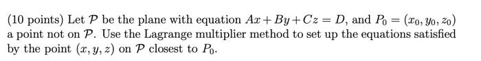 Solved (10 points) Let P be the plane with equation | Chegg.com