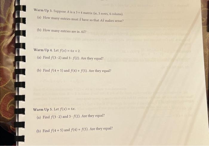 Solved Warm Up 3. Suppose A is a 3×4 matrix (ie, 3 rows, 4 | Chegg.com