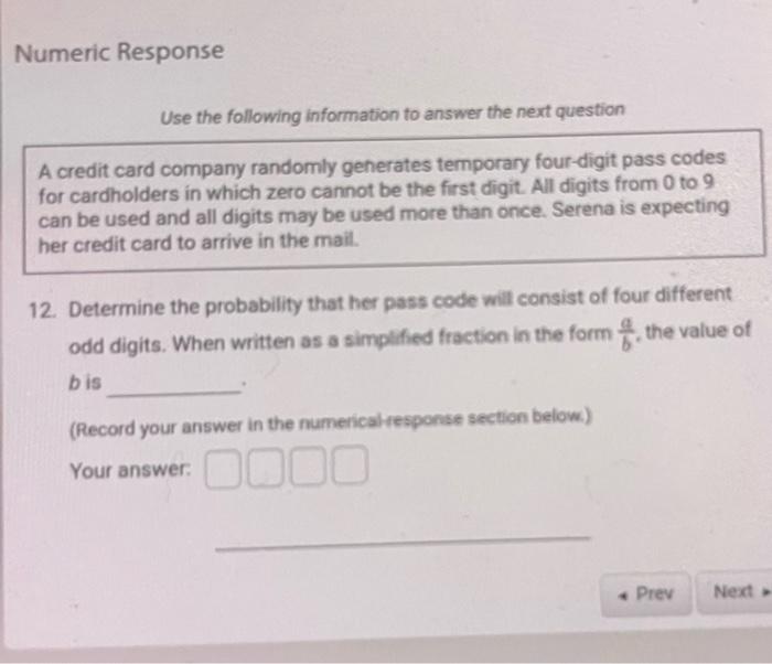 Solved Numeric Response Use the following information to | Chegg.com