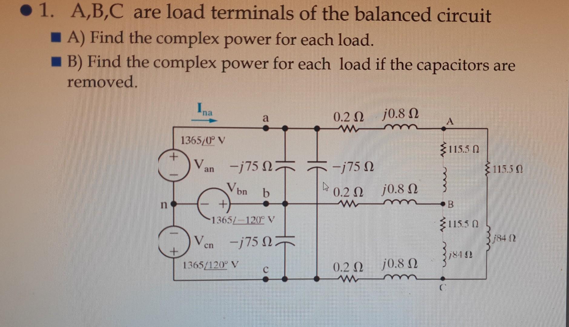 Solved 1. A,B,C are load terminals of the balanced circuit | Chegg.com