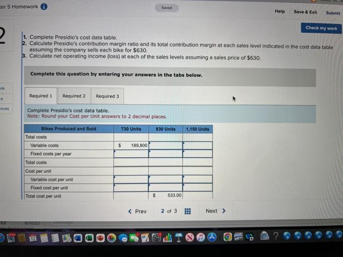 Solved 1. Complete Presidio's cost data table. 2. Calculate | Chegg.com