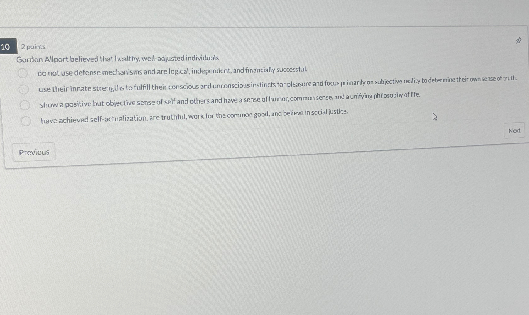 Solved 102 ﻿pointsGordon Allport believed that healthy, | Chegg.com