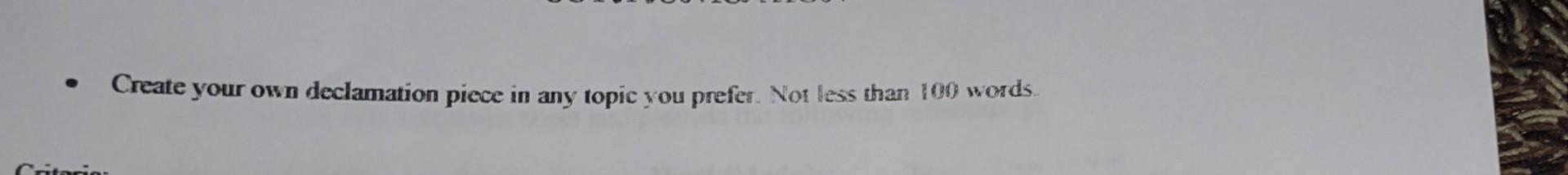 Solved Create your own declamation piece in any topic you | Chegg.com