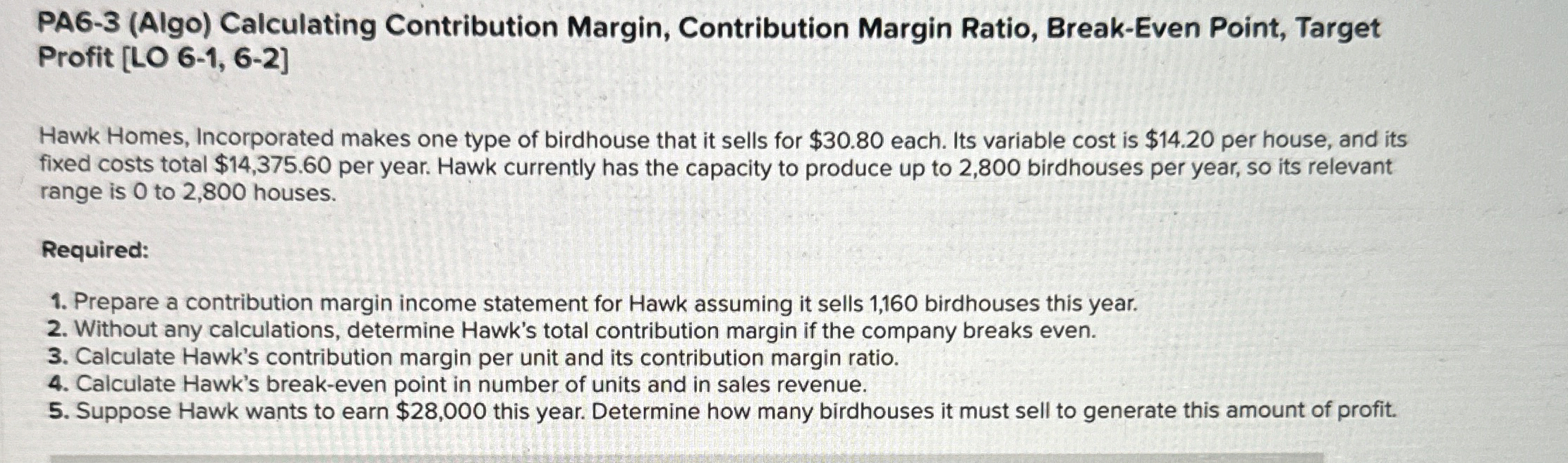 Solved PA6-3 (Algo) ﻿Calculating Contribution Margin, | Chegg.com