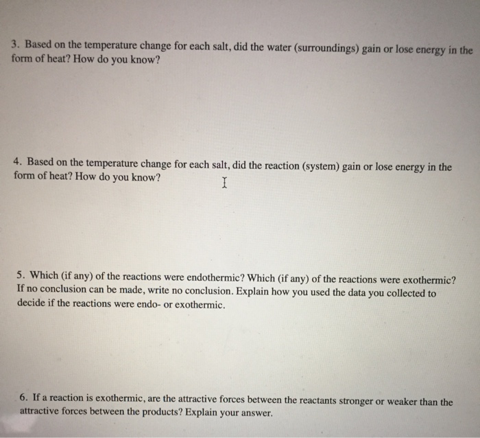 Solved 3. Based on the temperature change for each salt, | Chegg.com
