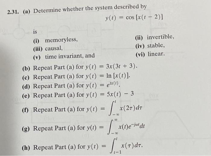 Solved 2.31. (a) Determine whether the system described by | Chegg.com