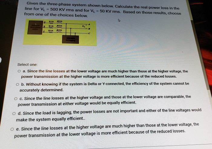 Solved Given the three phase system shown below. Calculate | Chegg.com