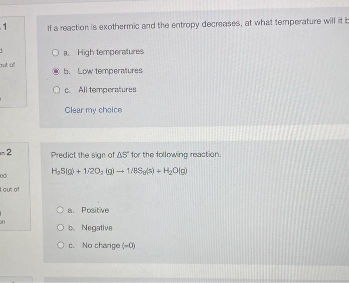 Solved If a reaction is exothermic and the entropy | Chegg.com