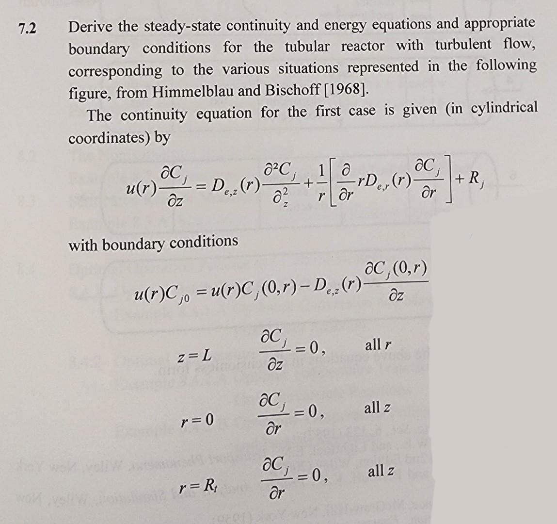 Solved Derive the steady-state continuity and energy | Chegg.com