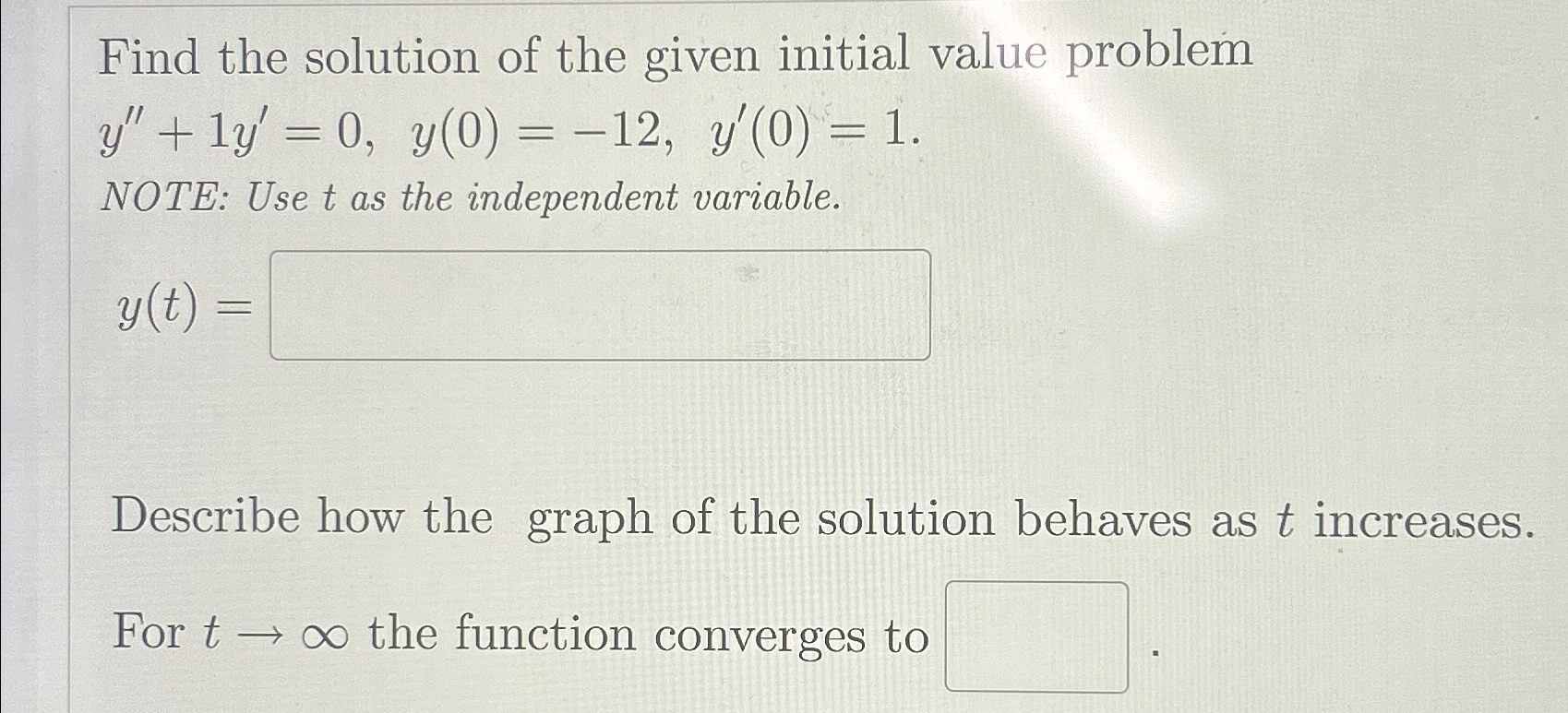 Solved Find The Solution Of The Given Initial Value