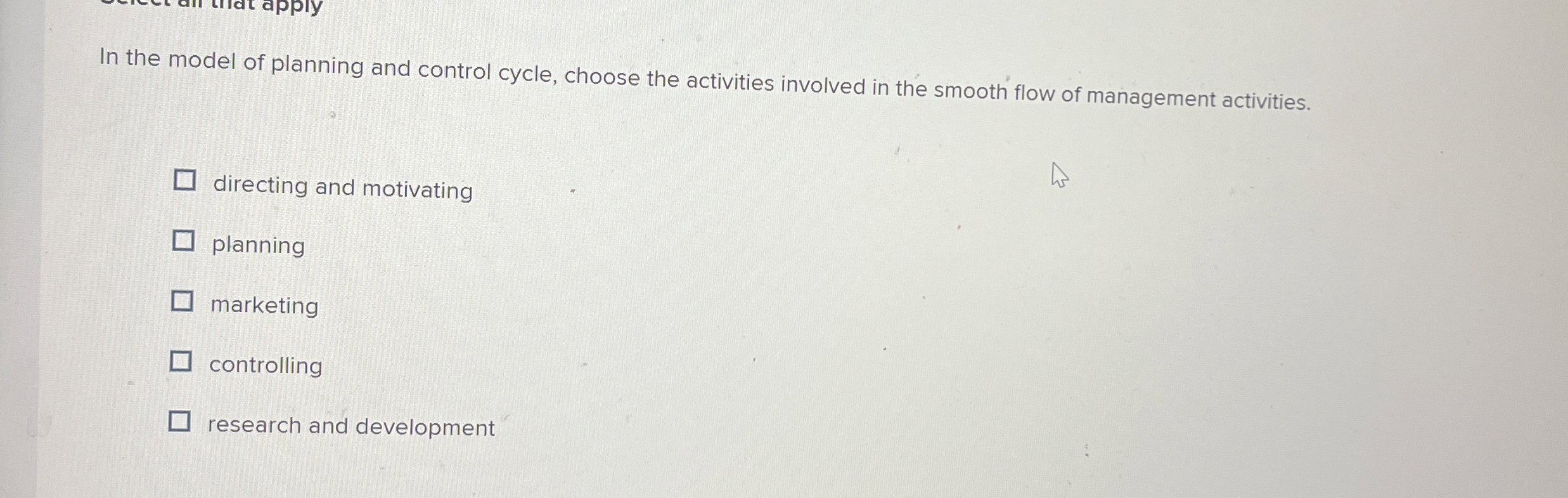 Solved In the model of planning and control cycle, choose | Chegg.com