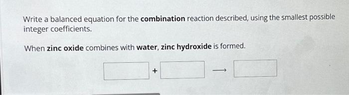 Solved Write a balanced equation for the combination | Chegg.com