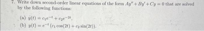 Solved 7. Write down second-order linear equations of the | Chegg.com
