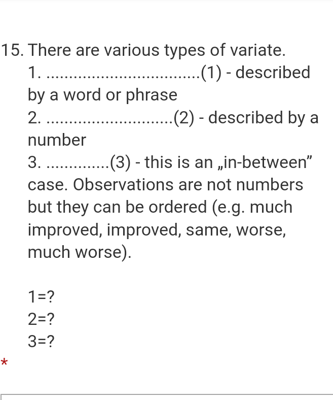 Solved 15. There are various types of variate. 1. ........ | Chegg.com