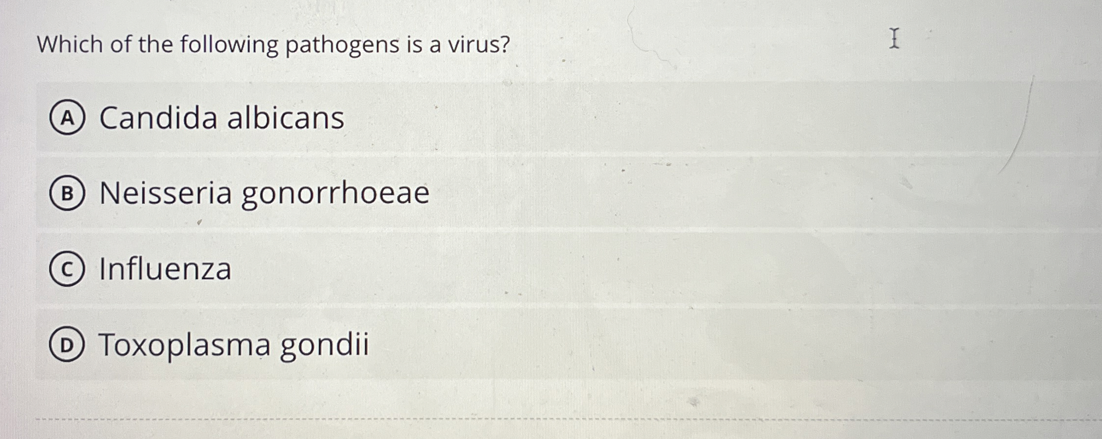 Solved Which of the following pathogens is a virus?Candida | Chegg.com