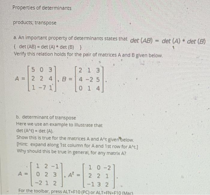 Solved Properties of determinants products, transpose a. An | Chegg.com