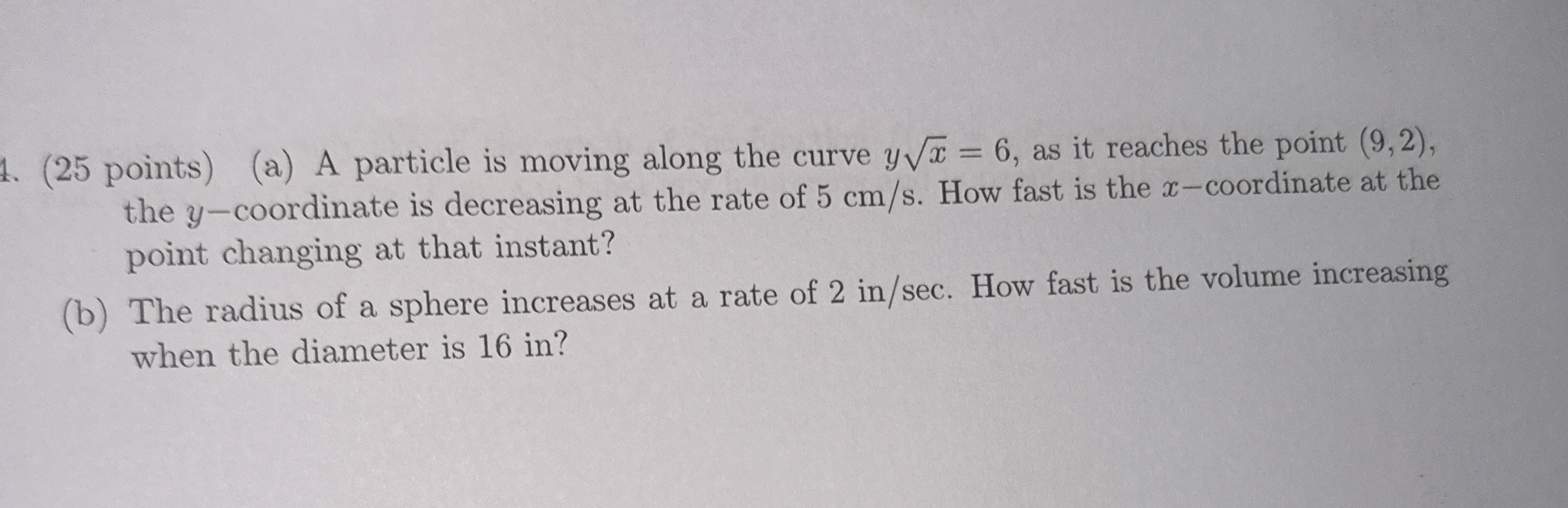 Solved (25 ﻿points) (a) ﻿A particle is moving along the | Chegg.com