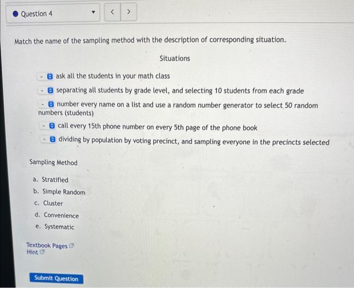 Solved Match the name of the sampling method with the | Chegg.com