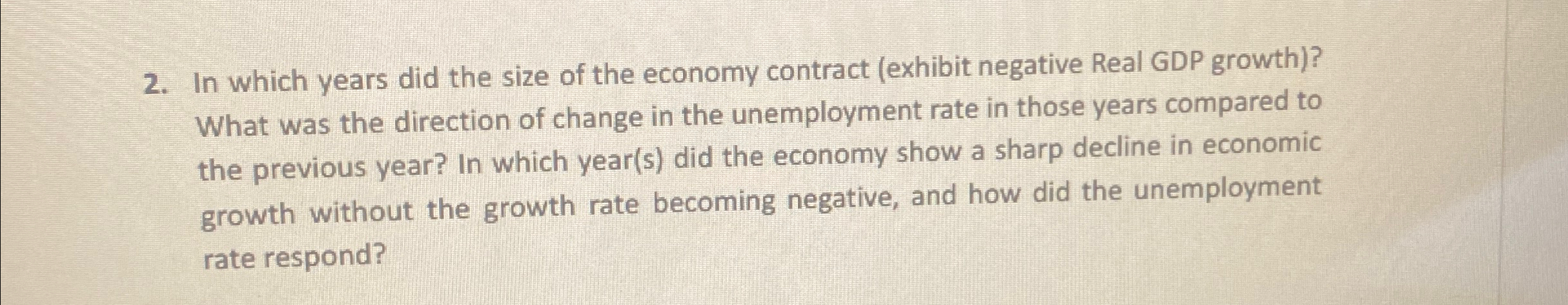 Solved In which years did the size of the economy contract | Chegg.com
