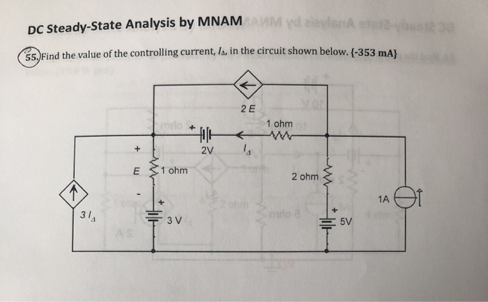 Solved ste Analysis by MNAMM A DC Steady-State Analysis by | Chegg.com Solved ste Analysis by MNAMM A DC Steady-State Analysis by | Chegg.com