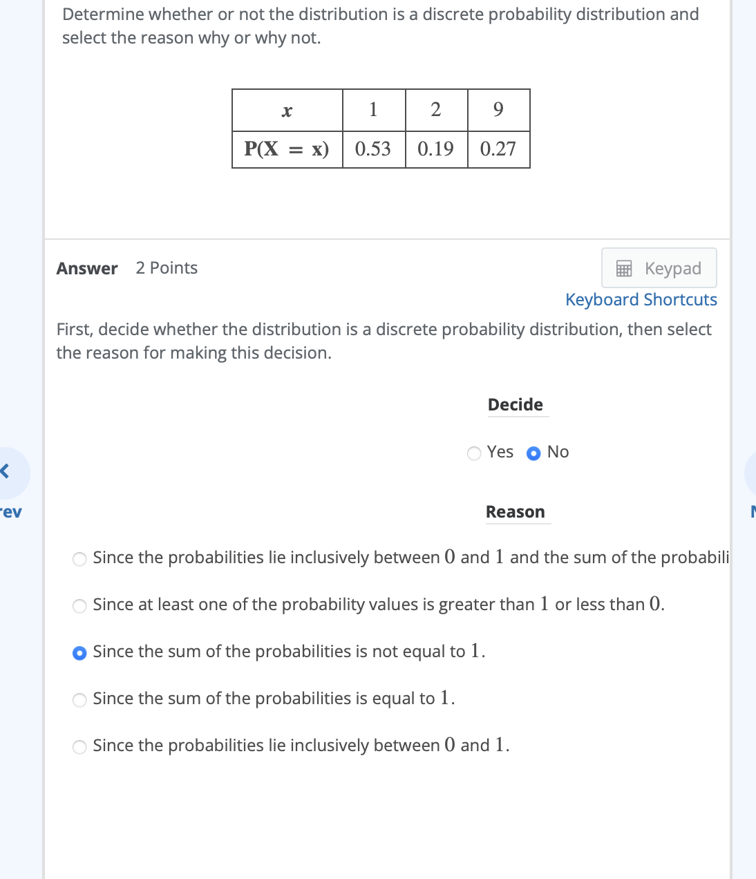 Solved Determine whether or not the distribution is a | Chegg.com