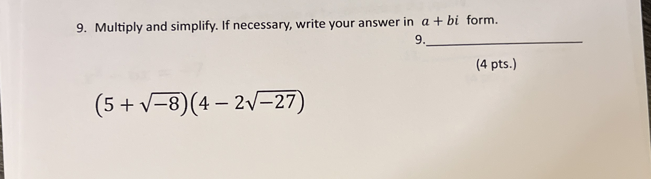Solved Multiply and simplify. If necessary, write your | Chegg.com