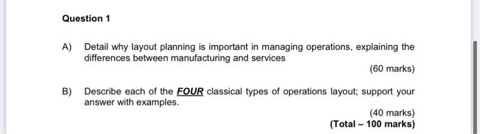 Solved Question 1 A) Detail why layout planning is important | Chegg.com