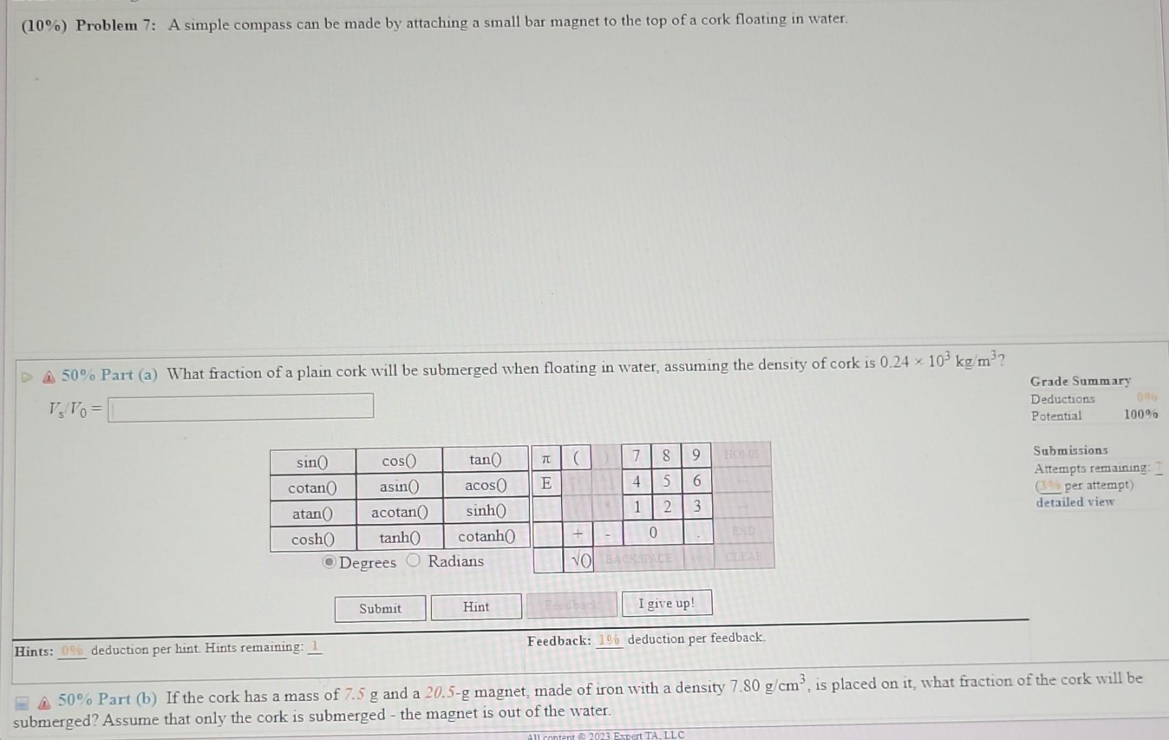 Solved (10\%) Problem 7: A simple compass can be made by | Chegg.com