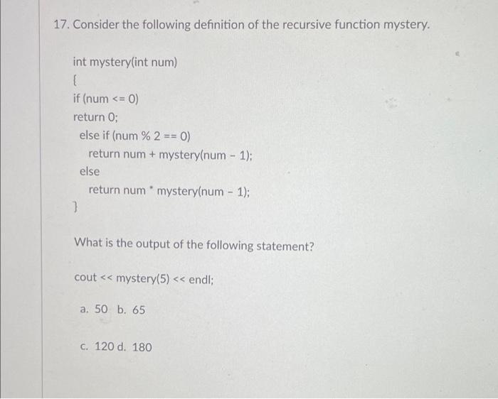 Solved 17. Consider the following definition of the | Chegg.com