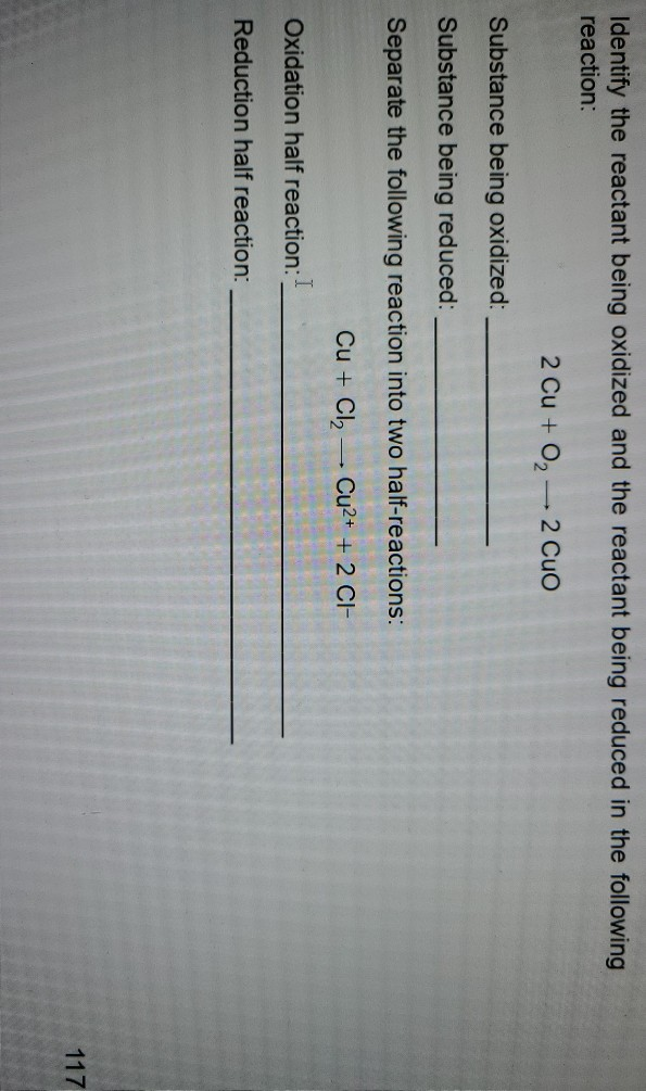 Solved Identify the reactant being oxidized and the reactant | Chegg.com