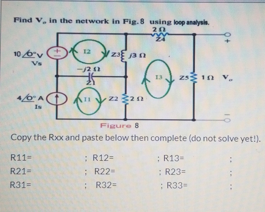 Solved Find V, in the network in Fig. 8 using loop analysis. | Chegg.com