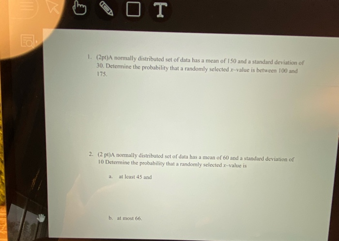 Solved by OT 1. (2pt)A normally distributed set of data has | Chegg.com