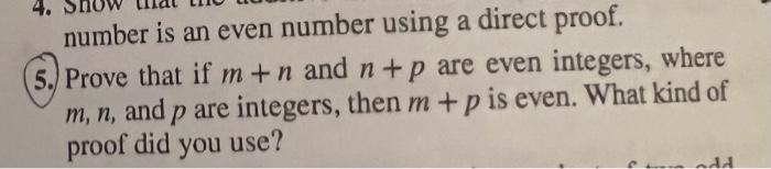 Solved 19. Show that if n is an integer and n3+5 is odd, | Chegg.com