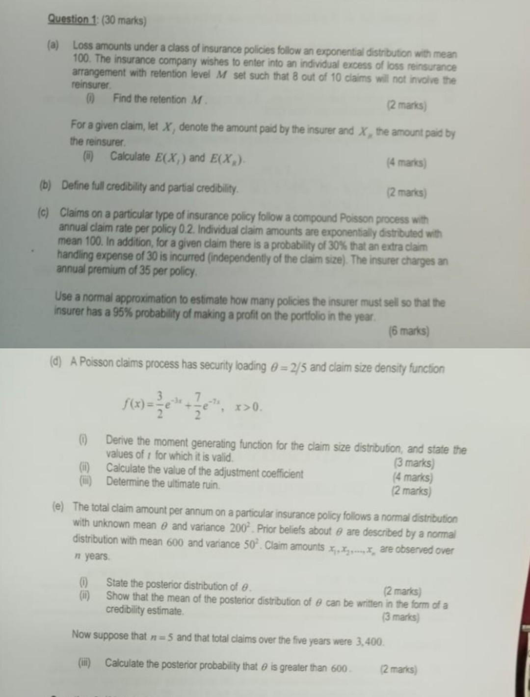 Solved Question 1: (30 marks) (a) Loss amounts under a class | Chegg.com